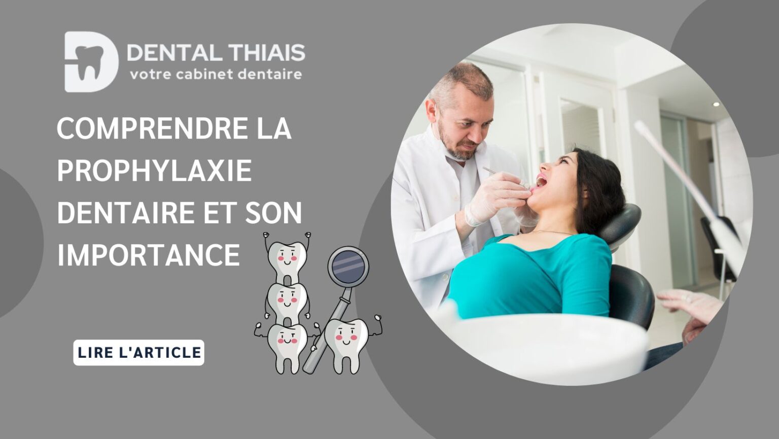 Acte de prophylaxie dentaire: prévention et soins bucco-dentaires